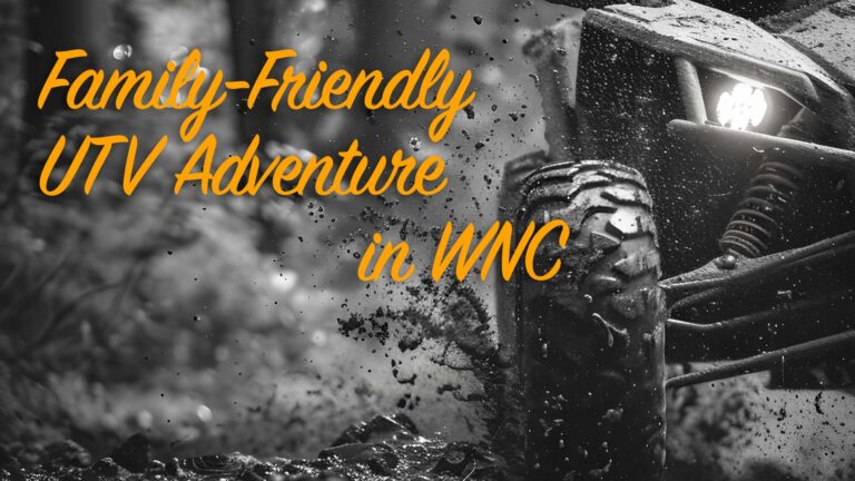 Family-Friendly UTV Adventure in Western North Carolina - Waynesville ...